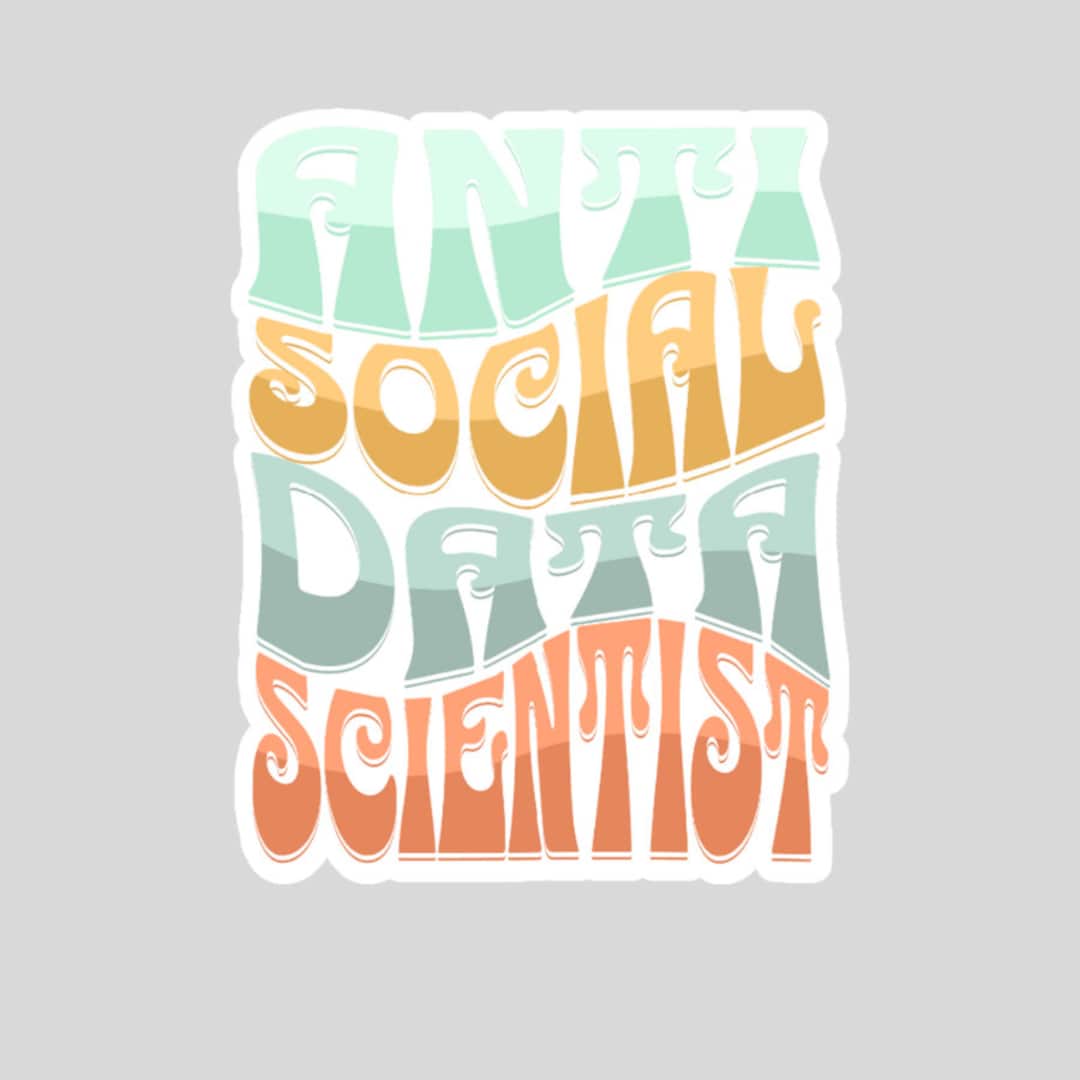 Data Scientist Sticker Gift for Woman in Data Engineer,data Analyst ...