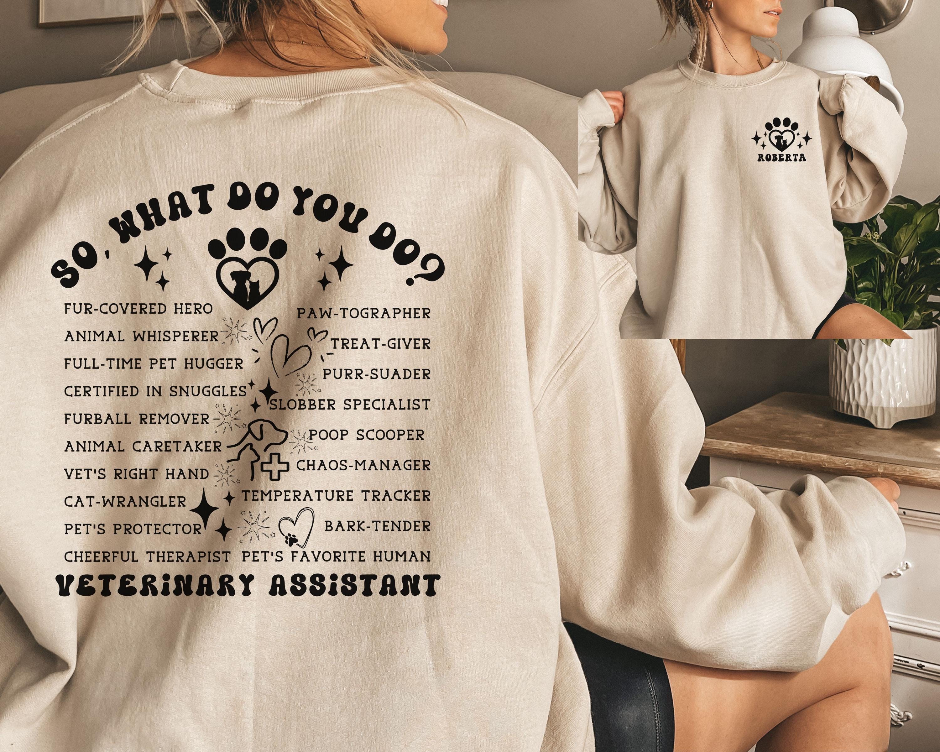 Custom Veterinary Assistant Sweatshirt,vet Tech Definition Shirt ...