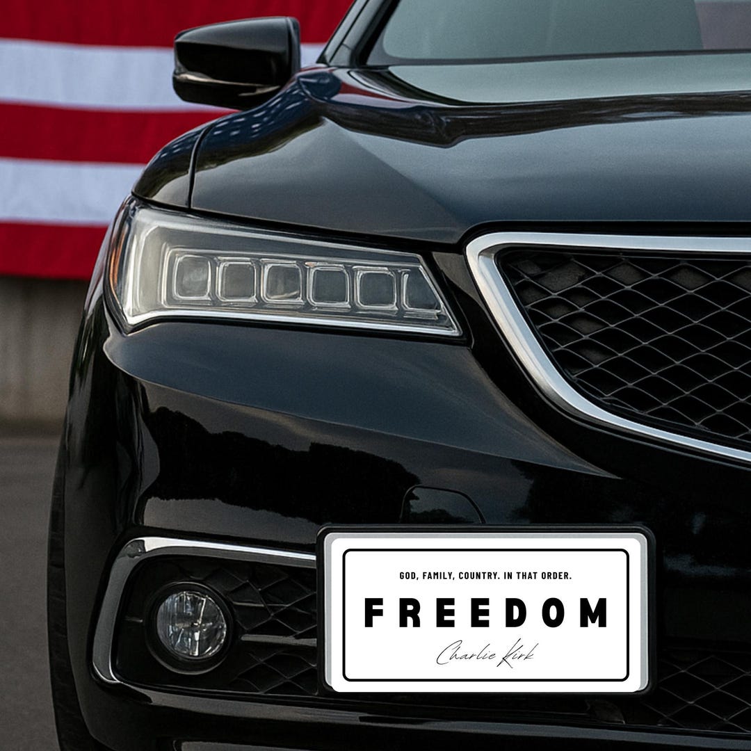 Charlie Kirk Vanity Plate - Freedom, God, Family, Country. in That ...