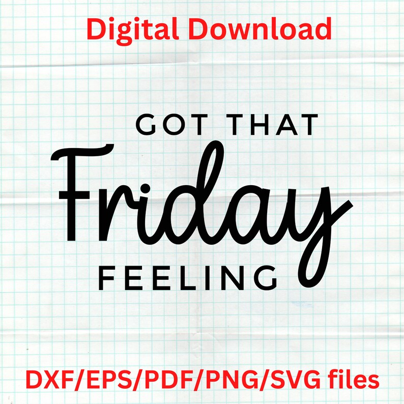 Friday Friday Digital Design Pack Dxf Eps Pdf Png Svg - Etsy