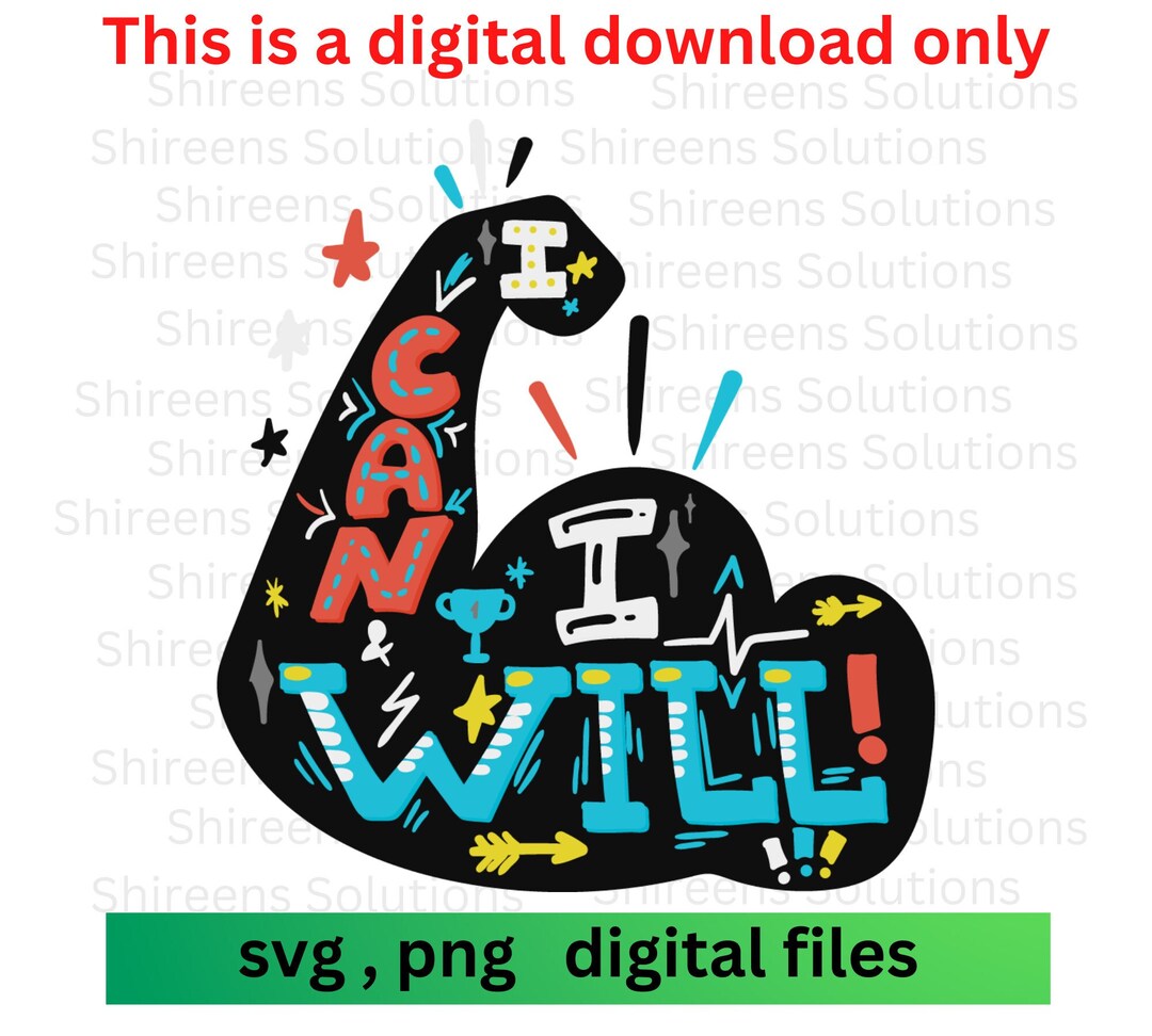 I Can I Will, Motivational, Headstrong, Muscle Image Cricut Silhouette ...