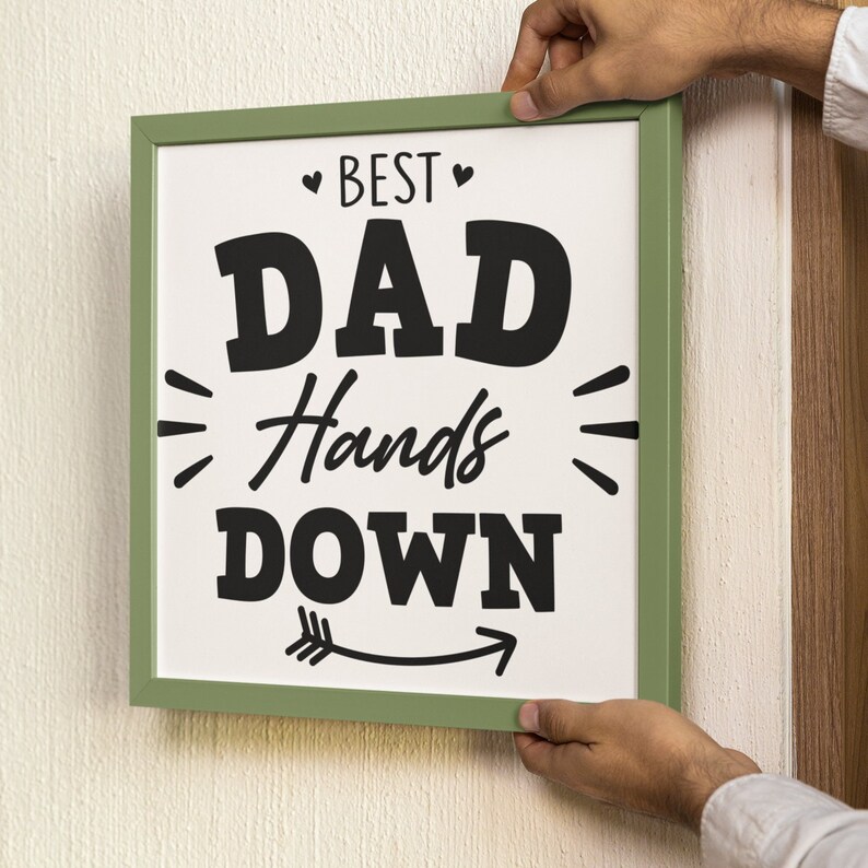 Best Dad Hands Down, Fathers Day, Cut Files for Cricut, Dxf, Eps, Png ...