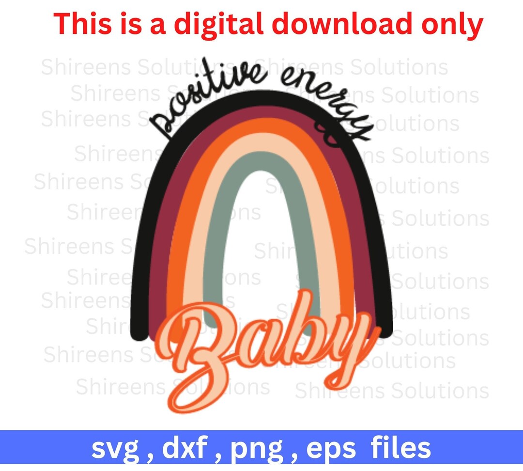 Positive Energy Baby Svg, Motivation Png, Cut File for Cricut ...