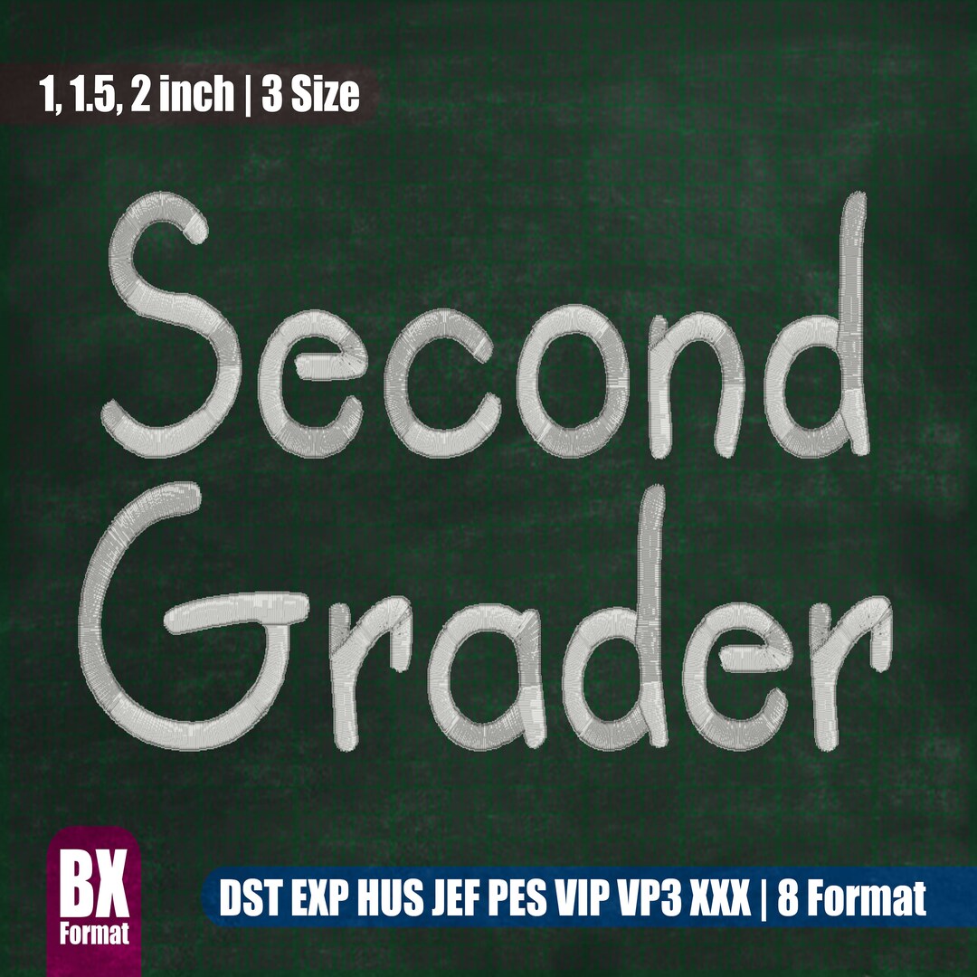 Second Grader Embroidery Font, All Formats (digital Download) - Etsy