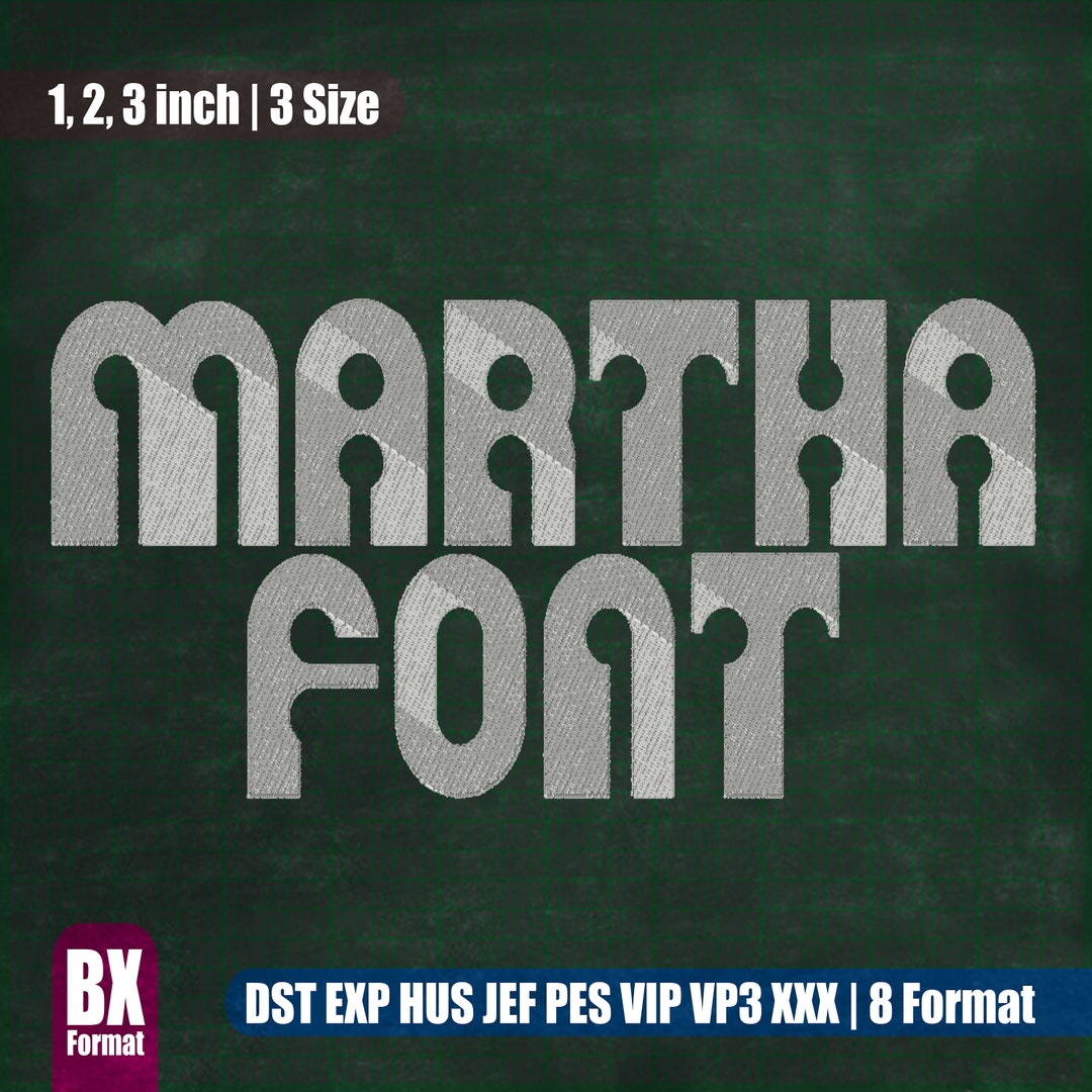 Martha Font｜embroidery Font｜all Formats Bx｜machine Embroidery Design ...