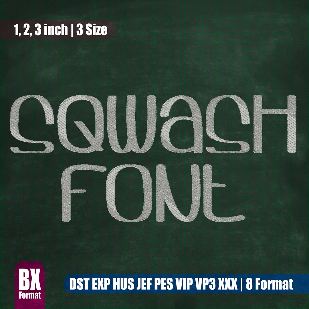 Sqwash Embroidery Font, Machine Design (instant Download) - Etsy