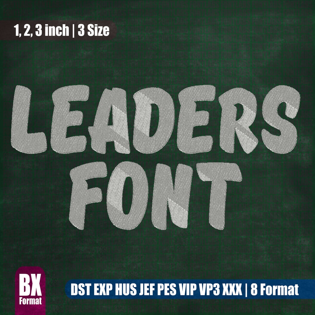 Leaders Font｜embroidery Font｜all Formats Bx｜machine Embroidery Design ...