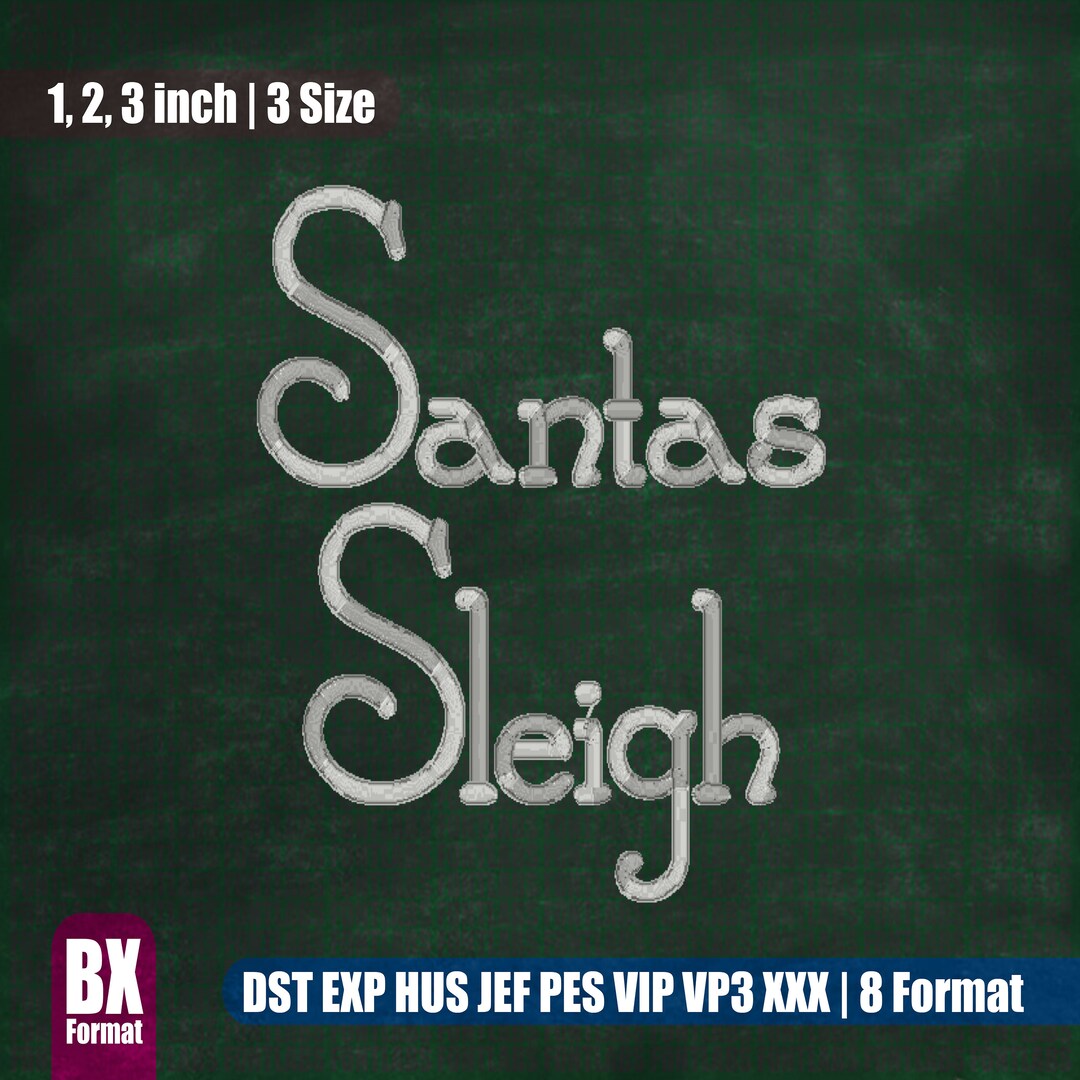 Santas Sleigh｜embroidery Font｜all Formats Bx｜machine Embroidery Design ...
