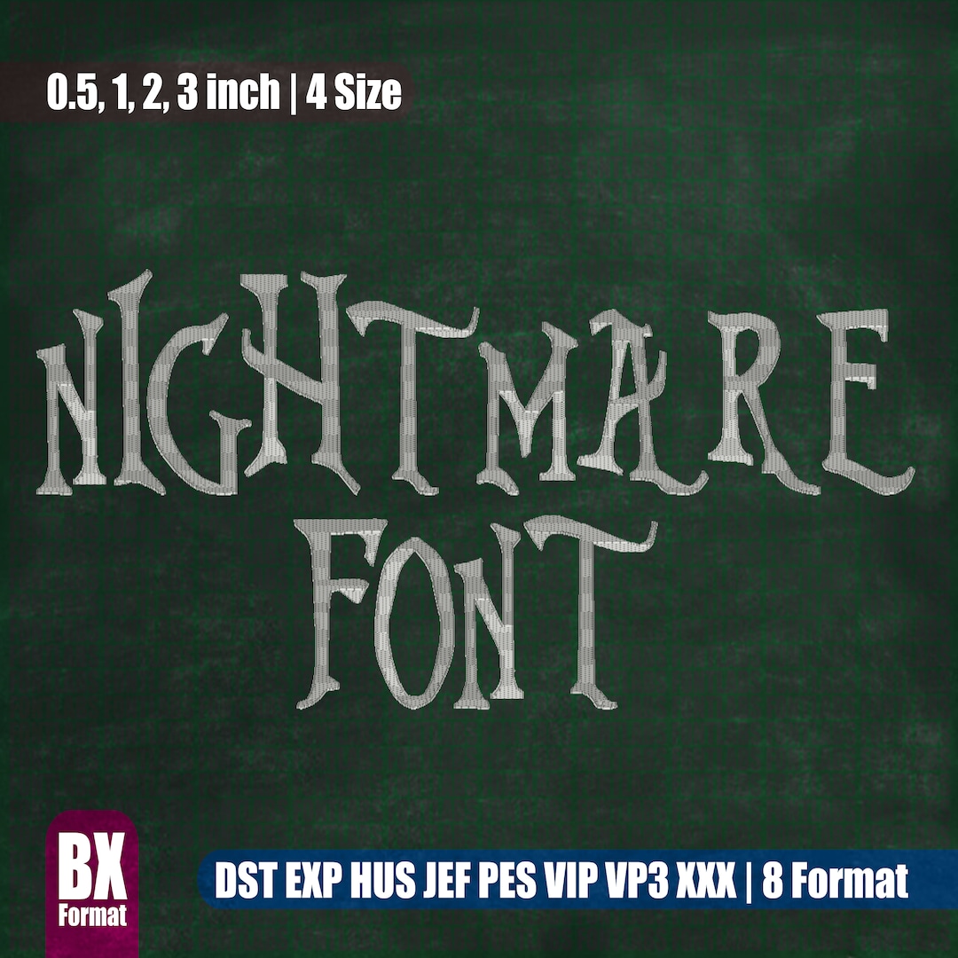 Nightmare Embroidery Font, All Formats (instant Download) - Etsy