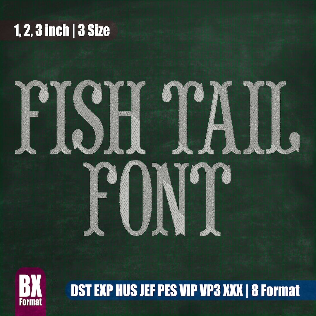 Fish Tail Font｜embroidery Font｜all Formats Bx｜machine Embroidery Design ...