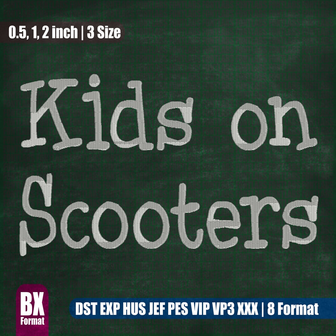 Kids on Scooters Embroidery Font (digital Download) - Etsy