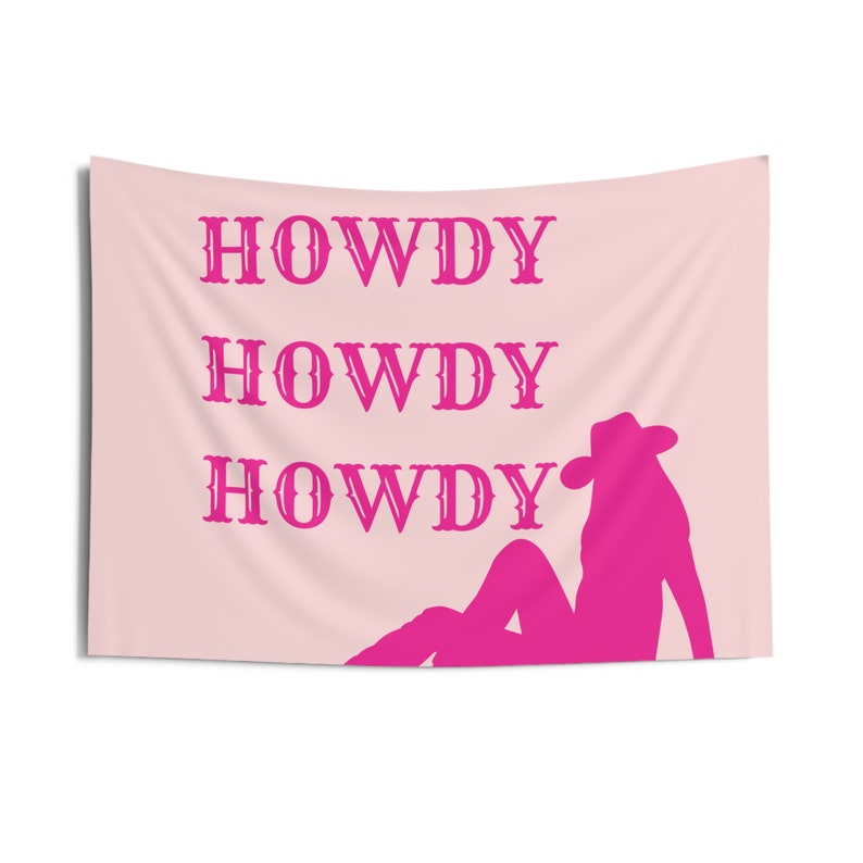 Howdy Howdy Cowgirl Wall Flag -college Apartment Decor College Prints ...
