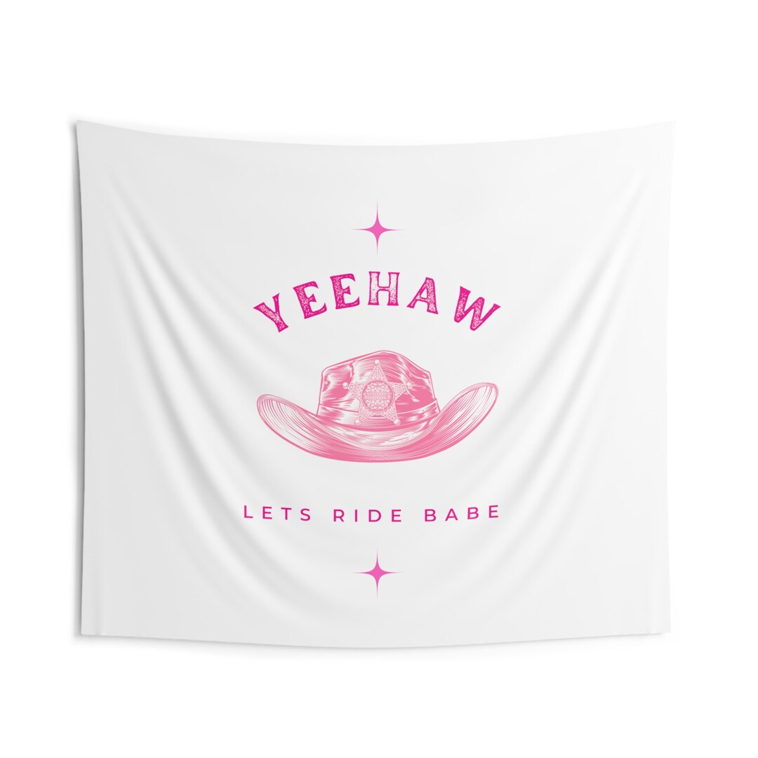 YEEHAW Let's Ride (pink) Wall Hanging - College Tapestry Girl Wall ...
