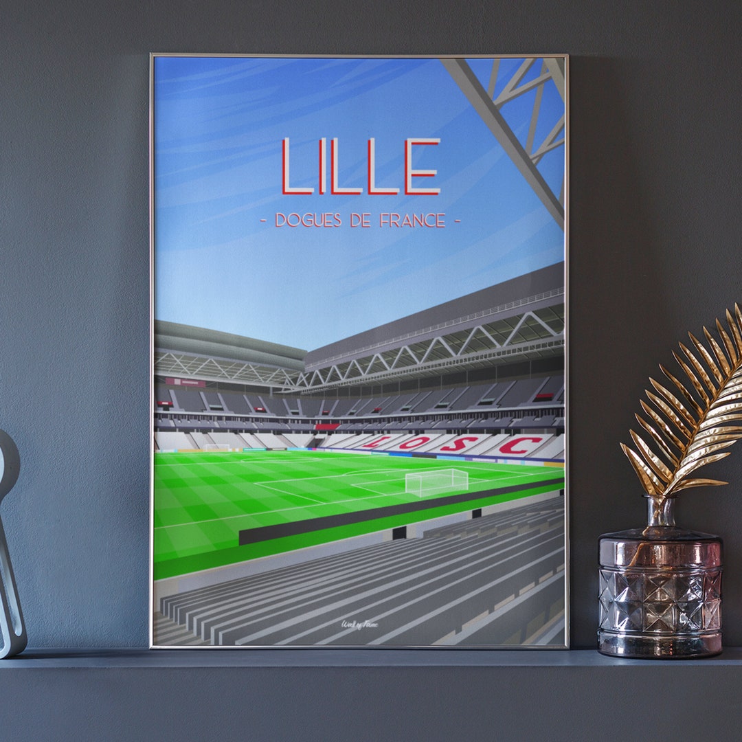 Affiche Lille Stade de foot Poster fan du LOSC Stade Pierre Mauroy ...