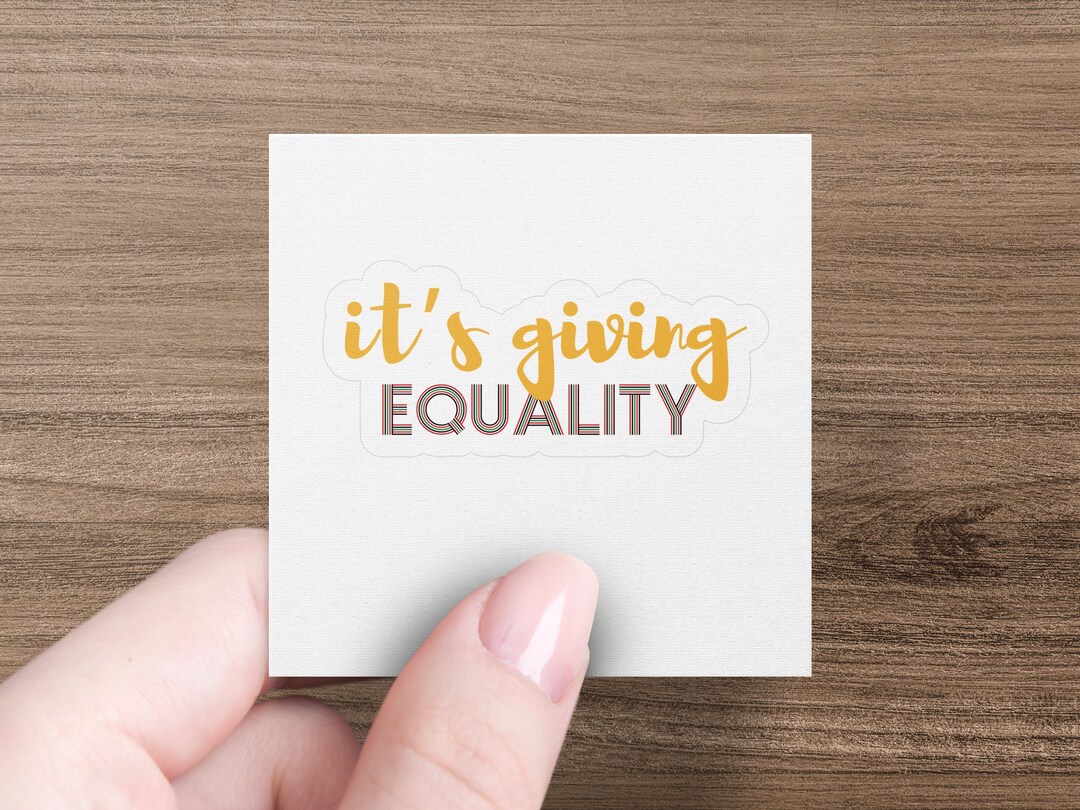 LGBTQ Pride Month Sticker, It's Giving Equality, Lgbtq Gift, Equality ...