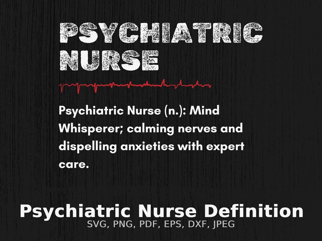 Psychiatric Nurse Definition, Mental Health Nurse Art File, Nurse Day ...