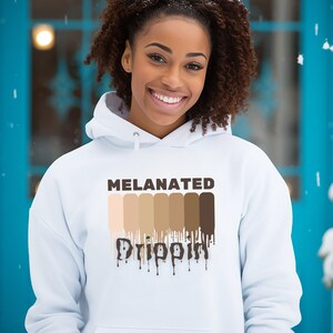 Melanin Drippin, Black Melanin Sweatshirt, Black History Month, Black ...