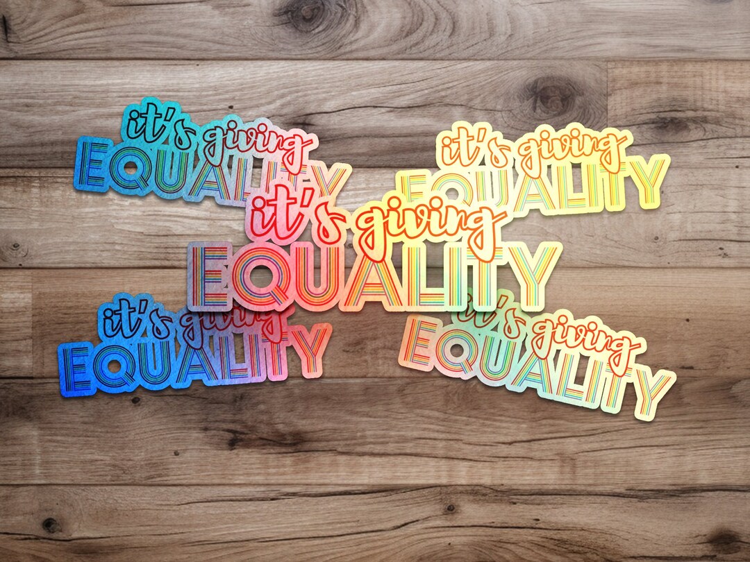 LGBTQ Pride Sticker It's Giving Equality, Rainbow Equality Sticker ...
