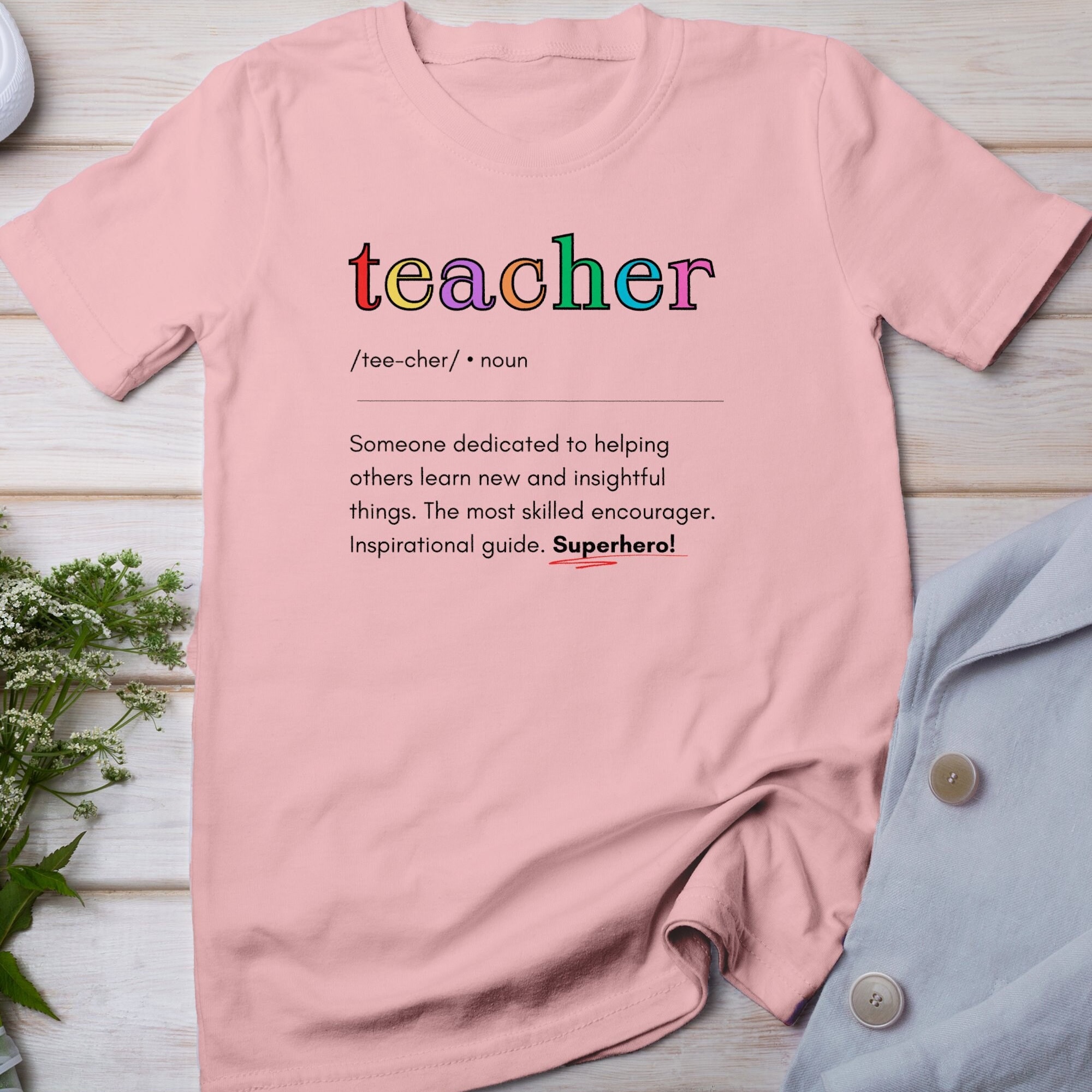 Inspirational Teacher T-shirt, Gift for Favorite Teacher, Teacher ...