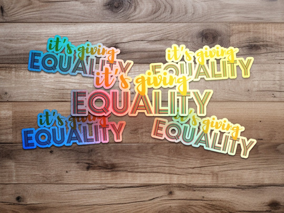 LGBTQ Pride Sticker, It's Giving Equality, Rainbow Letters, LGBTQ ...
