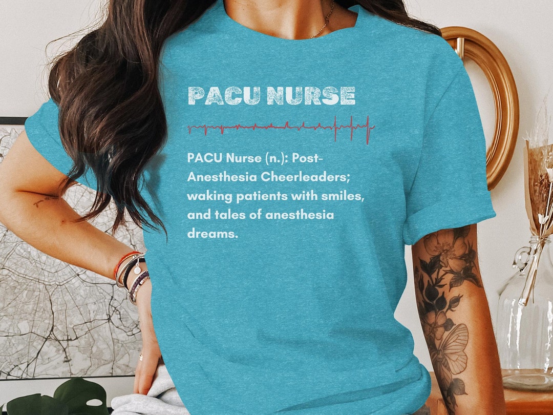 PACU Nurse Definition T-shirt, Funny Medical Humor, Graduation Gift for ...