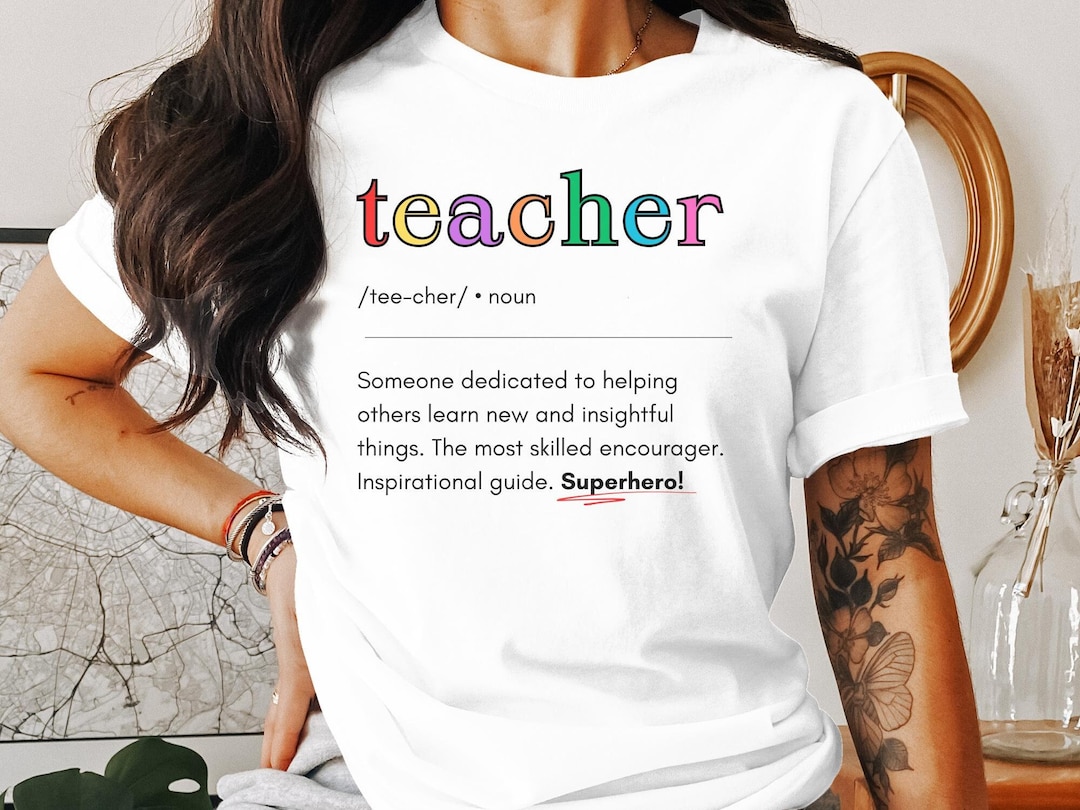 Inspirational Teacher T-shirt, Gift for Favorite Teacher, Teacher ...