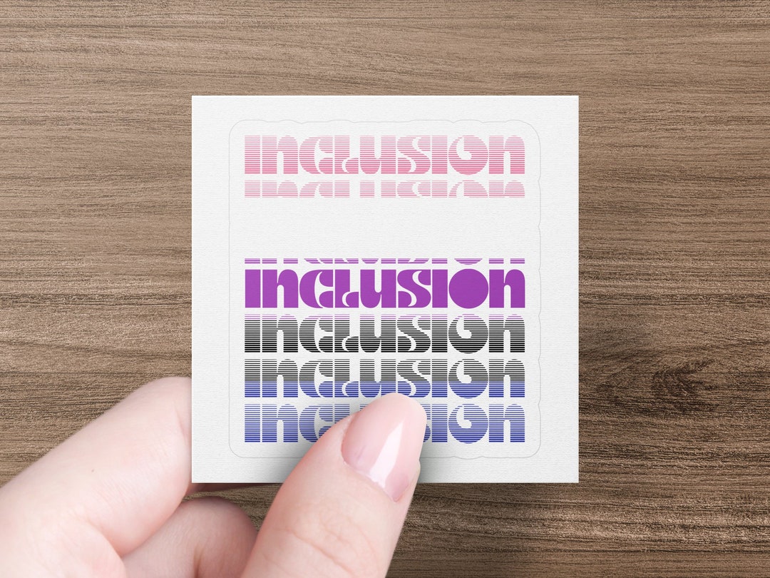 LGBTQ Pride Inclusion Sticker, Inclusion Sticker for Pride Month ...