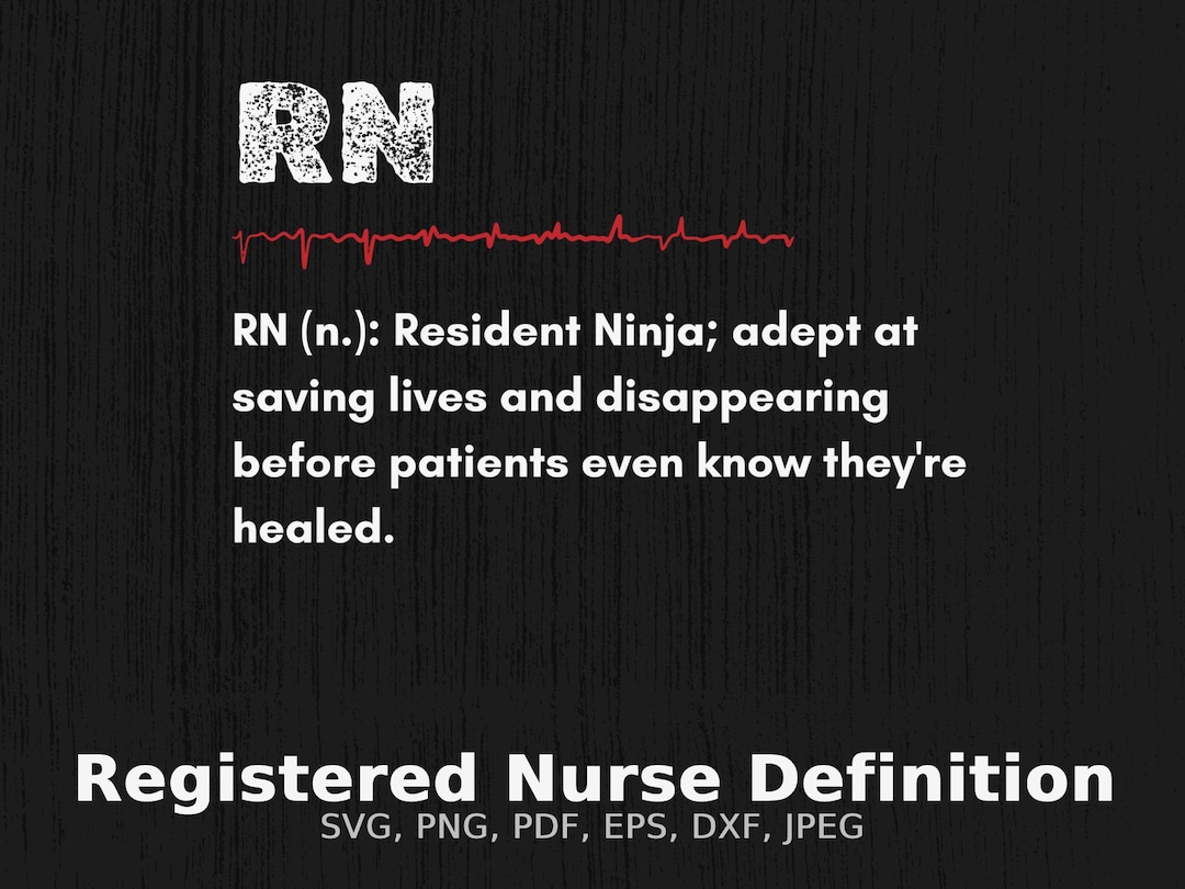 Registered Nurse Definition Svg, RN Definition Digital Art Print ...