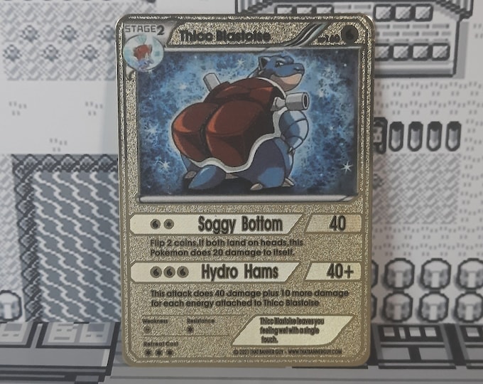 Thicc Blastoise Funny Gold Metal Pokemon Card - Etsy