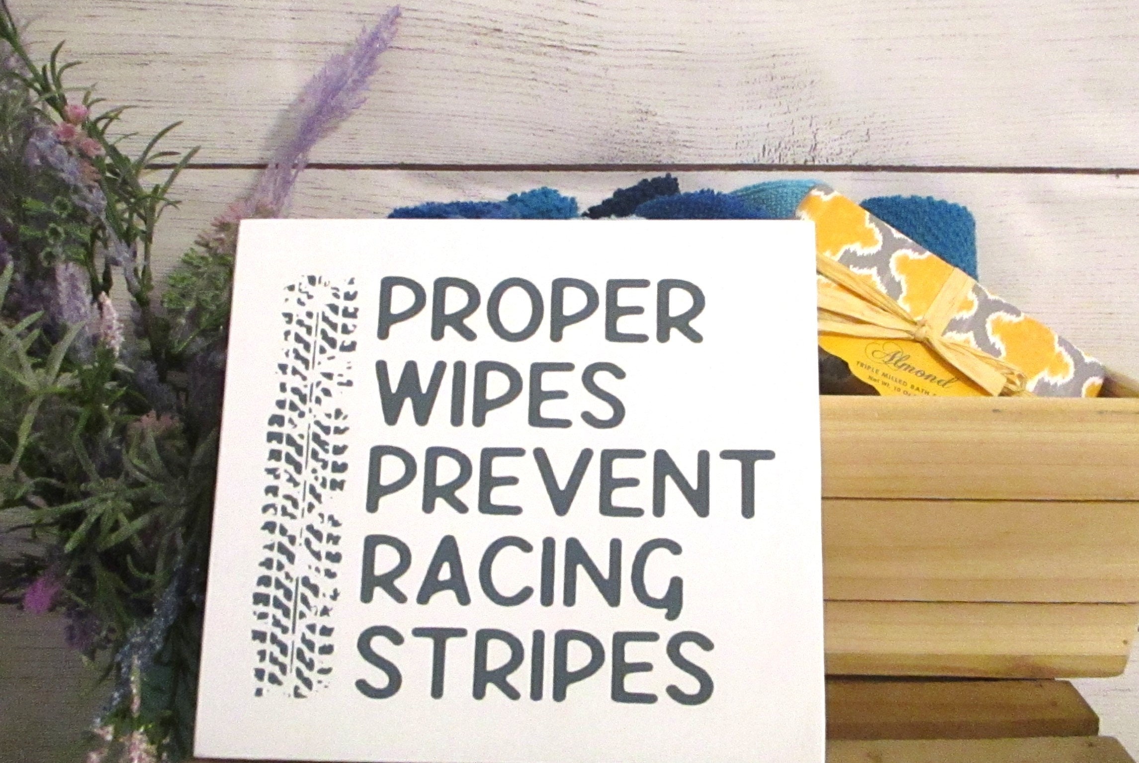 Funny Bathroom Sign Proper Wipes Prevent Racing Stripes Humorous Wood ...