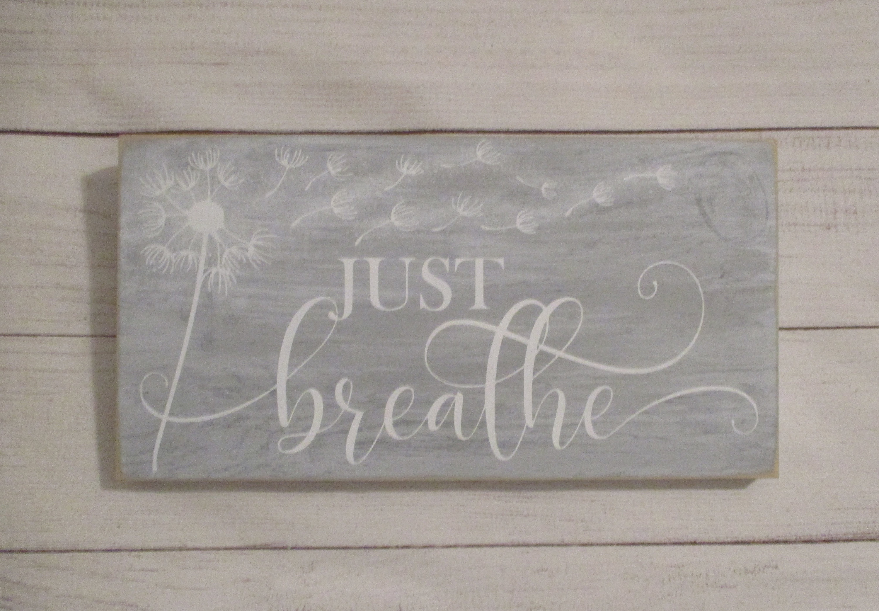 Just Breathe With Dandelions Wood Sign Handmade Home Decor - Etsy