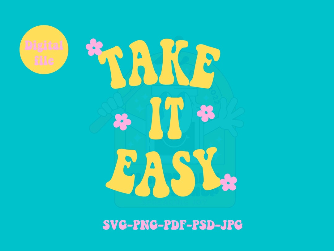 Take It Easy Retro Daisies SVG: Groovy Wavy Font (digital Download) - Etsy