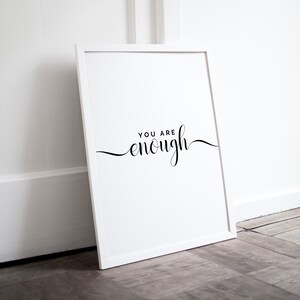 You Are Enough Print, Motivational Wall Art (digital Download) - Etsy