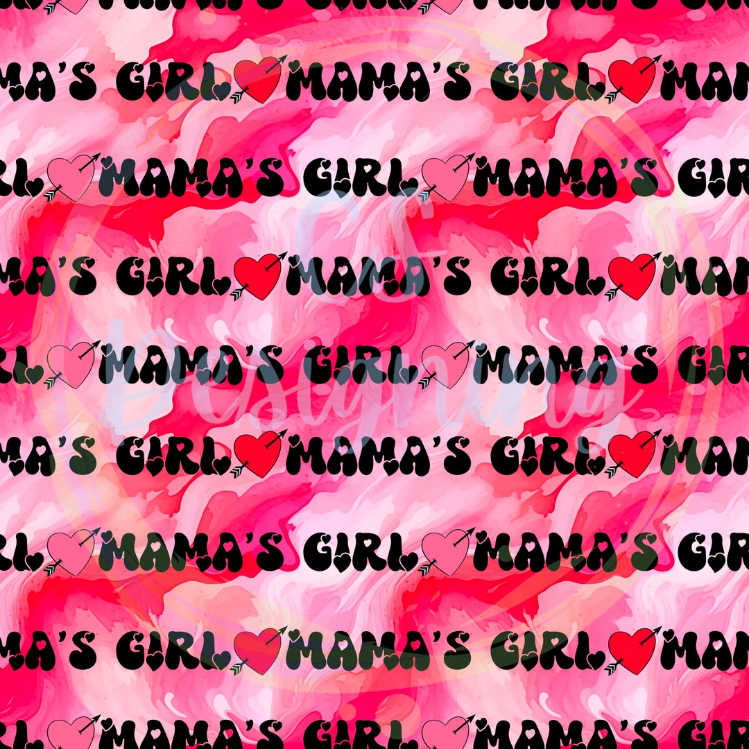 Mamas Girl Seamless,seamless Pattern,digital Paper,digital,paper ...