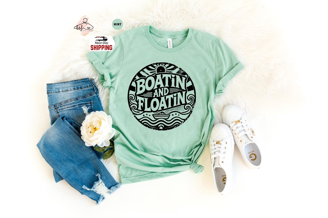 Boatin' and Floatin' Shirt: Summer Lake Vacation Tee - Etsy