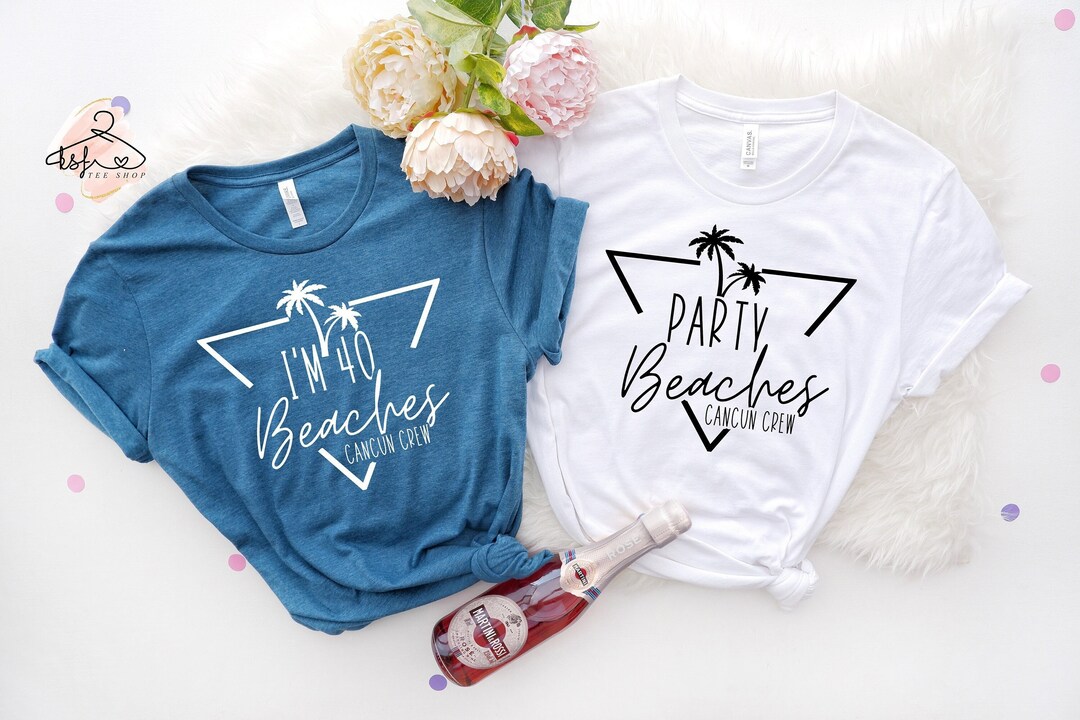 I Am Forty Beaches Shirt: Birthday Vacation Tee - Etsy