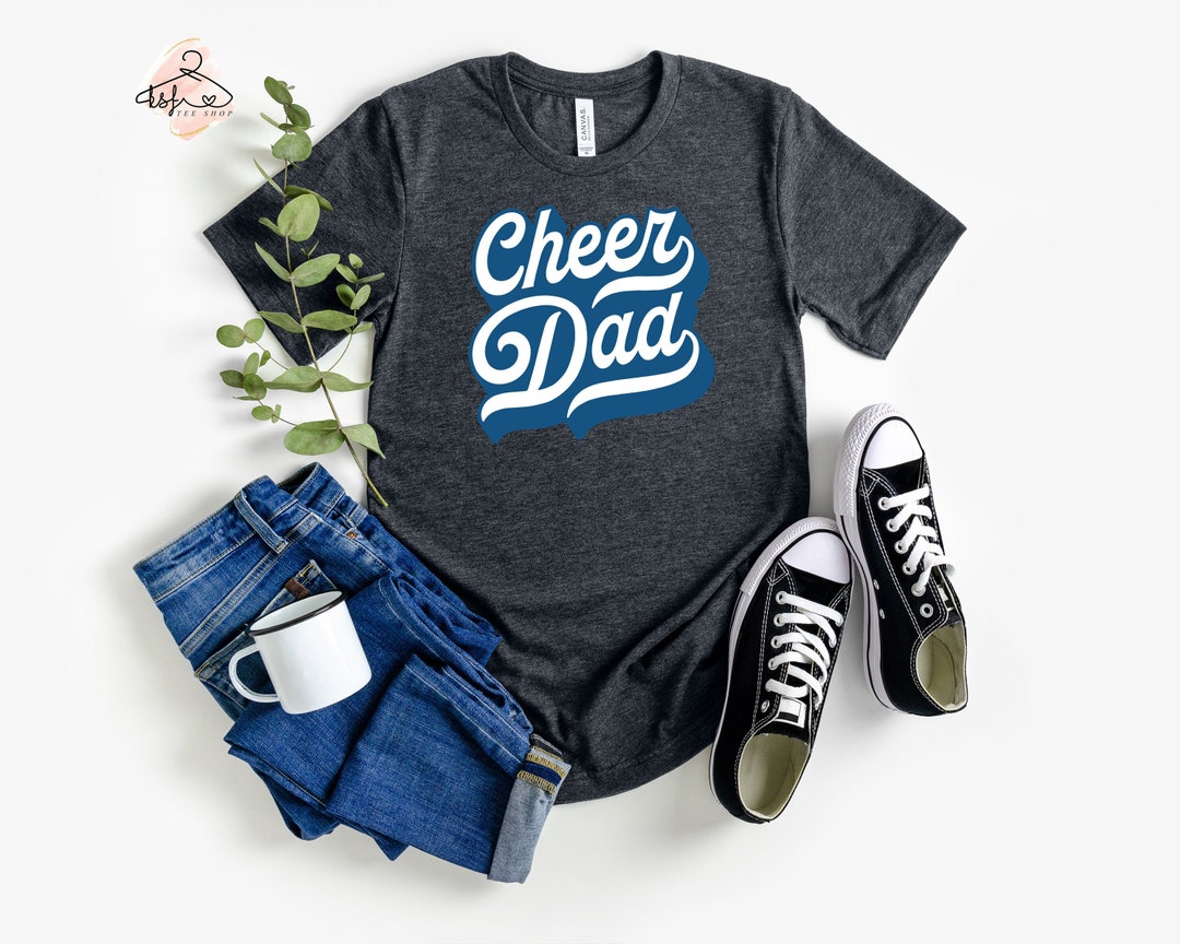 Cheer Dad Shirt, Father's Day Gift, New Dad Shirt, New Dad Gift, Dad ...