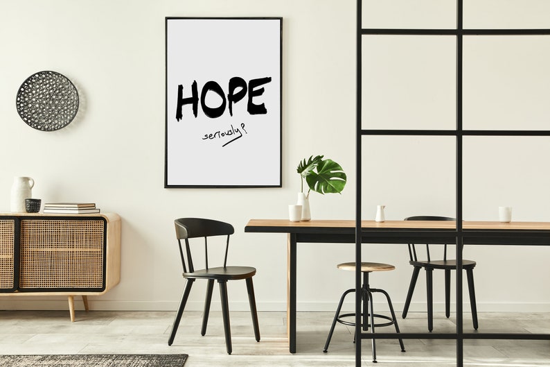 Hope Seriously, Printable Wall Art, Minimalist Home Decor, Gift for ...