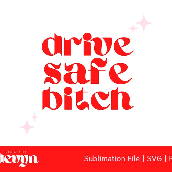 Drive Safe Svg File - Etsy