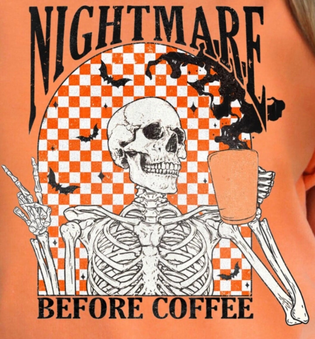 Nightmare Before Coffee Png Digital Download - Etsy
