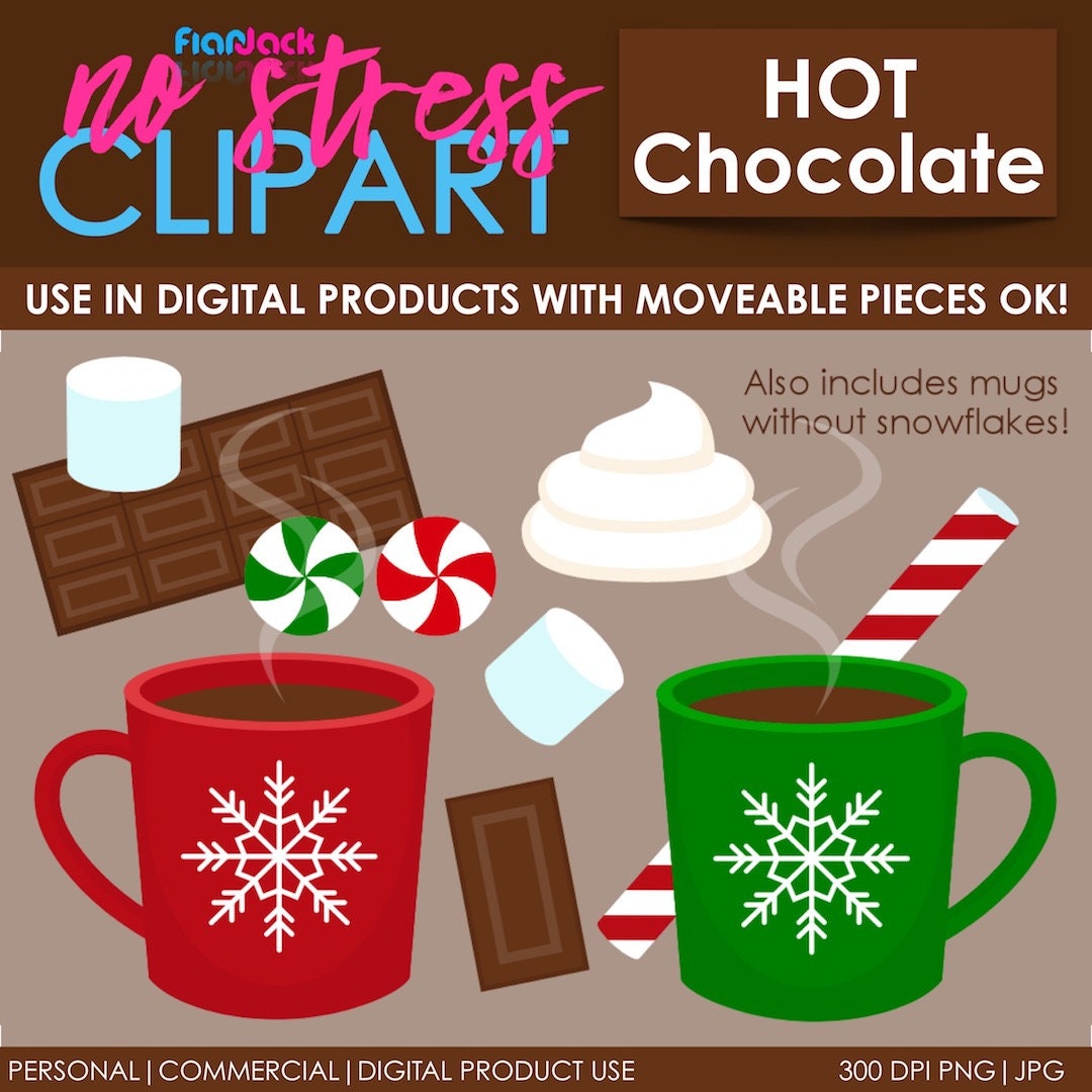 Hot Chocolate Clip Art (digital Use Ok!) - Etsy