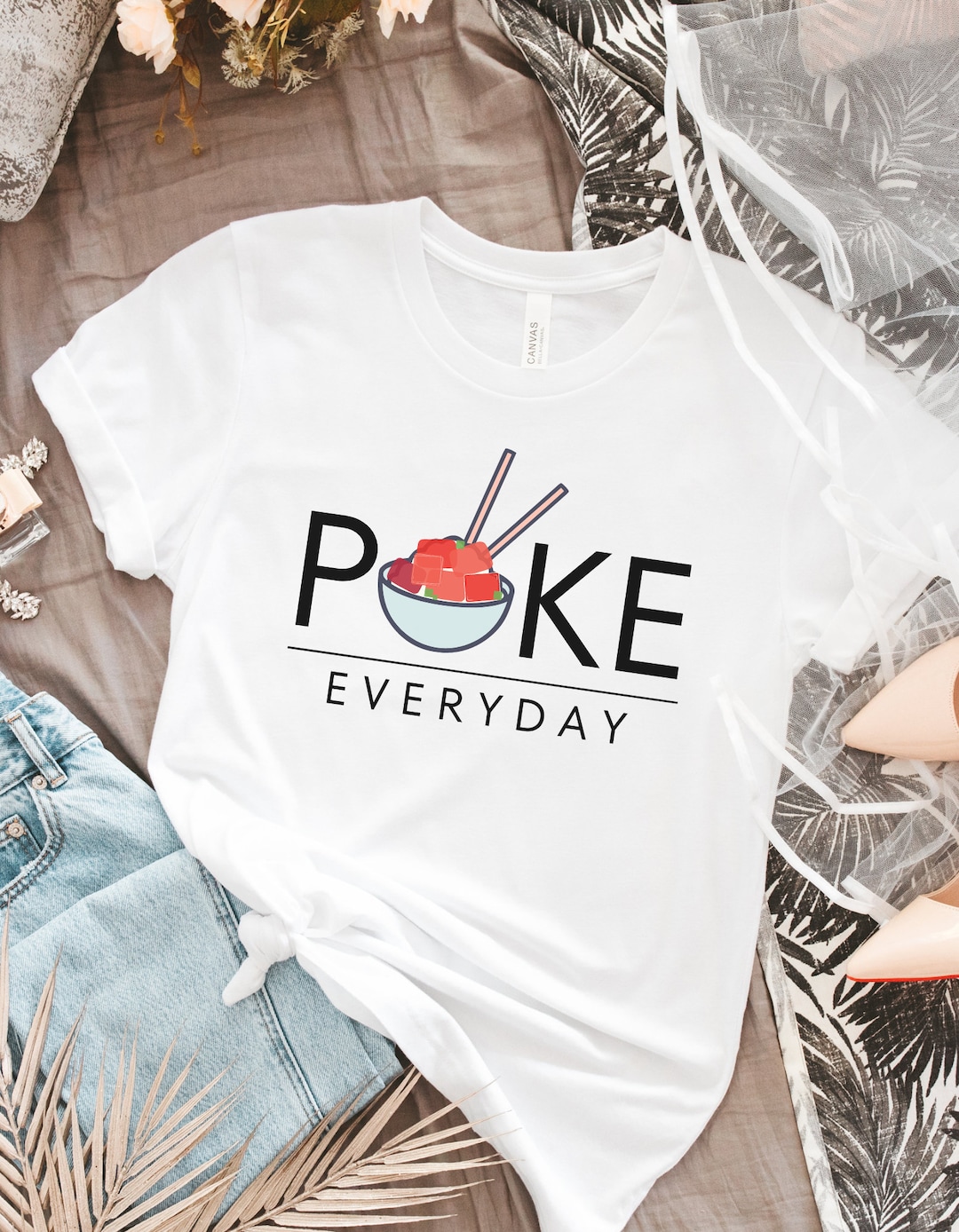 Poke Everyday T-shirt, Poke T-shirt, I Love Poke Shirt, Poke Bowl Shirt ...