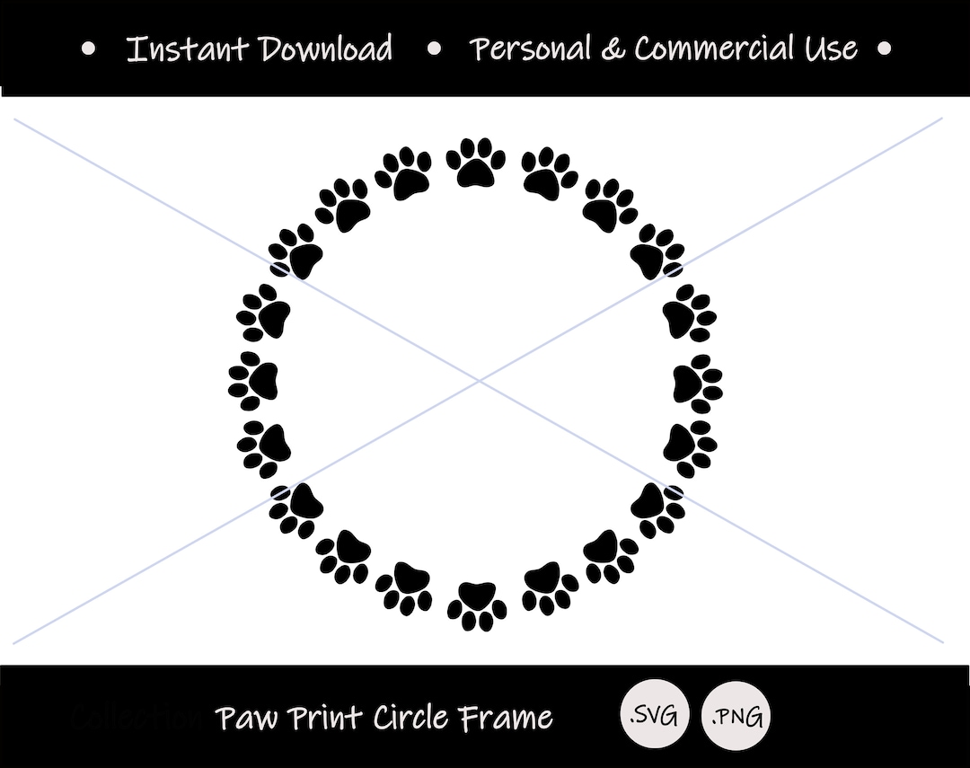 Paw Print Circle Frame With Transparent Center as Digital File for ...