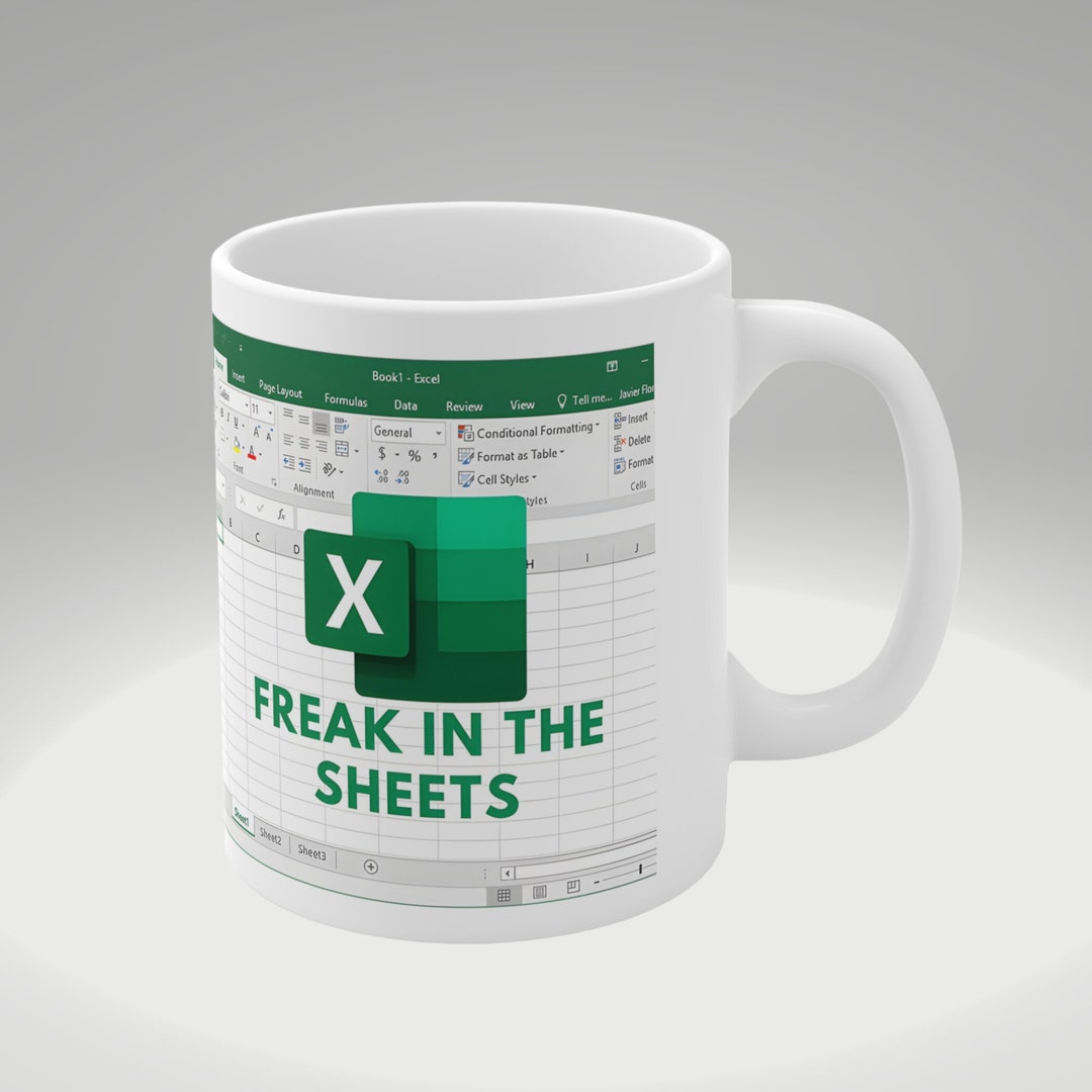 Freak in the Sheets Coffee Mug, Excel Spreadsheet Mug, Coworker Gift ...