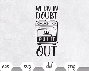 When in Doubt Pull It Out Svg - Etsy Australia