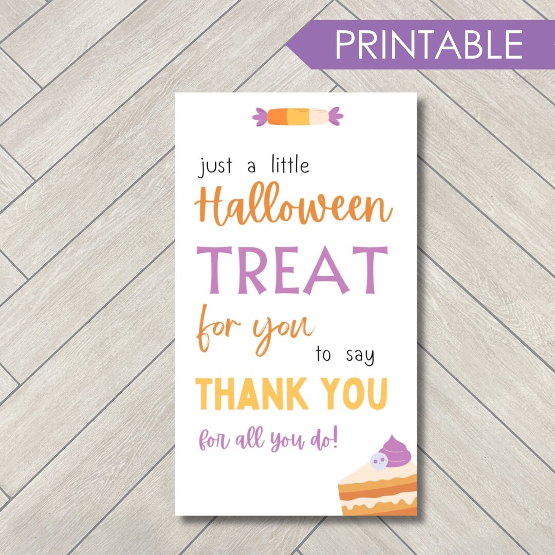 Printable Halloween Treat Tag, Halloween Appreciation Gift Tag, Trick ...