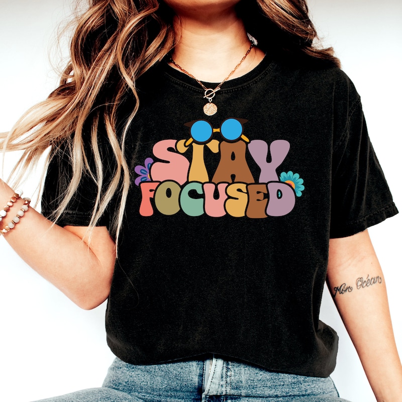 Stay Focused Shirt - Etsy