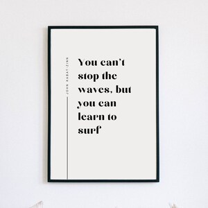 You Can't Stop the Waves, but You Can Learn to Surf Printable Surfing ...