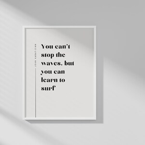 You Can't Stop the Waves, but You Can Learn to Surf - Printable Surfing ...