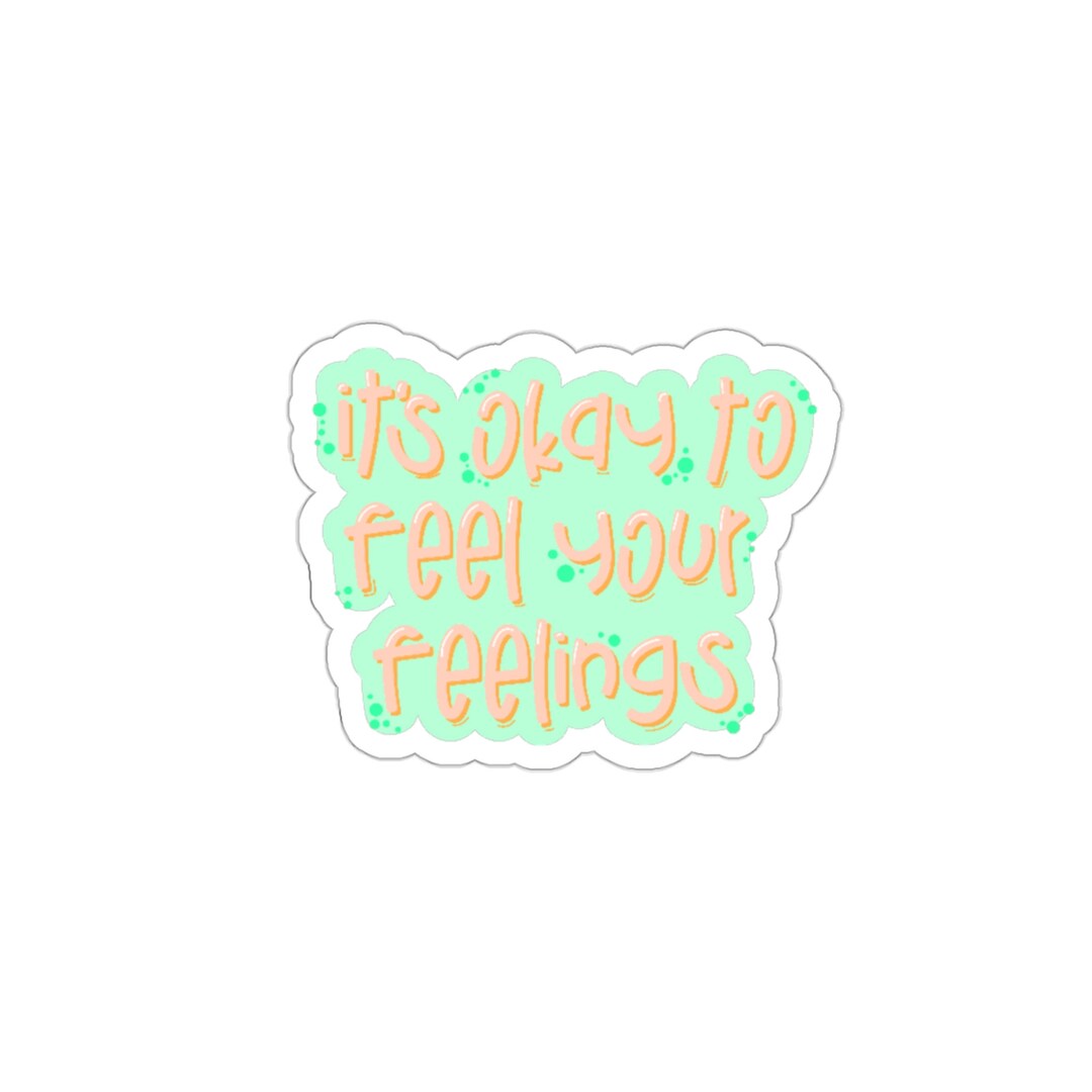Feel Your Feelings Stickers - Etsy